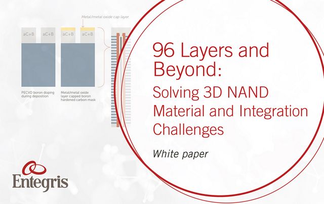 96 Layers And Beyond Solving 3d Nand Material And Integration Challenges